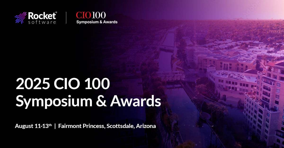 2025 CIO 100 Symposium & Awards Event | Rocket Software